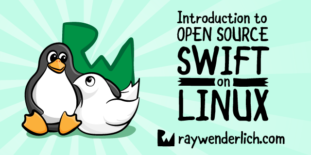 Introduction To Open Source Swift On Linux Kodeco 2812