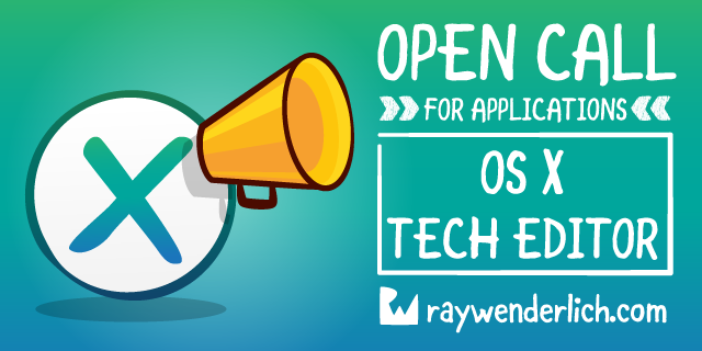 Open Call For Applications: OS X Tech Editors | Kodeco