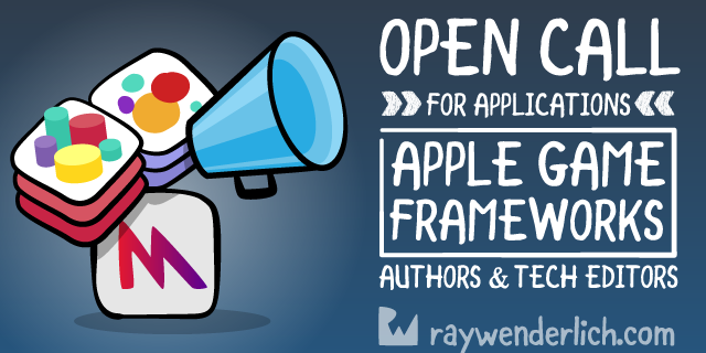 Open Call For Applications: Apple Game Frameworks Authors and Tech ...