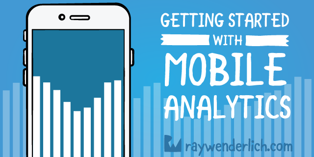 Getting Started with Mobile Analytics | Kodeco