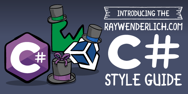Introducing the raywenderlich.com C# Style Guide | Kodeco