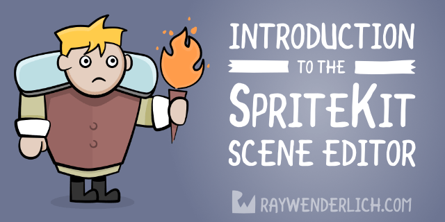 Introduction to the SpriteKit Scene Editor | Kodeco