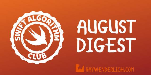Swift Algorithm Club: August 2017 Digest | Kodeco
