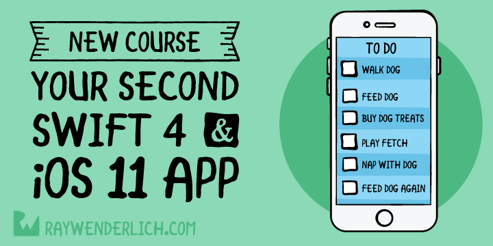 New Course: Your Second Swift 4 & iOS 11 App | Kodeco New Course: Your Second Swift 4 & iOS 11 App | Kodeco