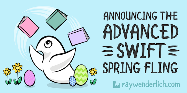 Announcing the Advanced Swift Spring Fling! | Kodeco