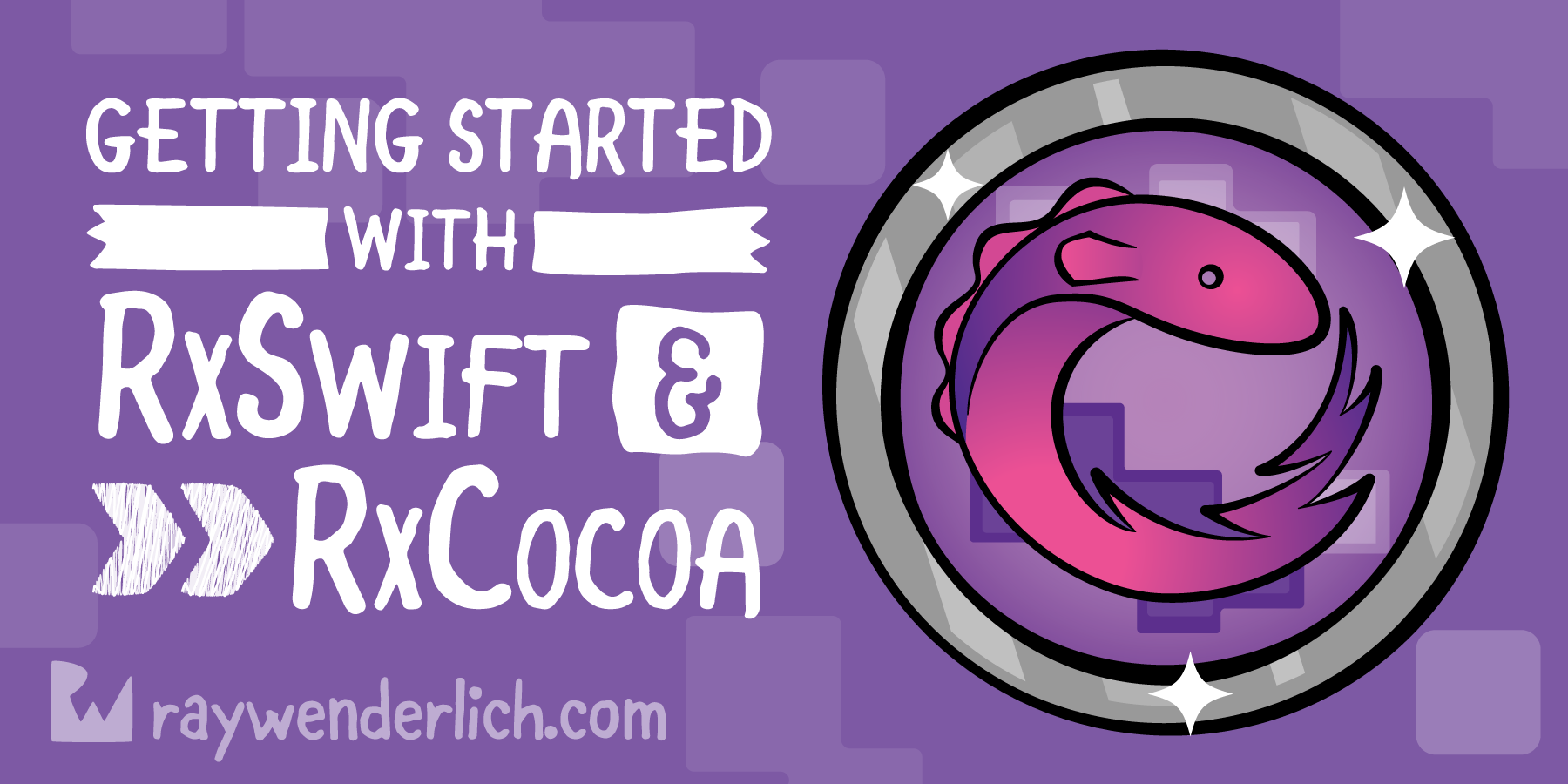 Getting Started With RxSwift and RxCocoa | Kodeco