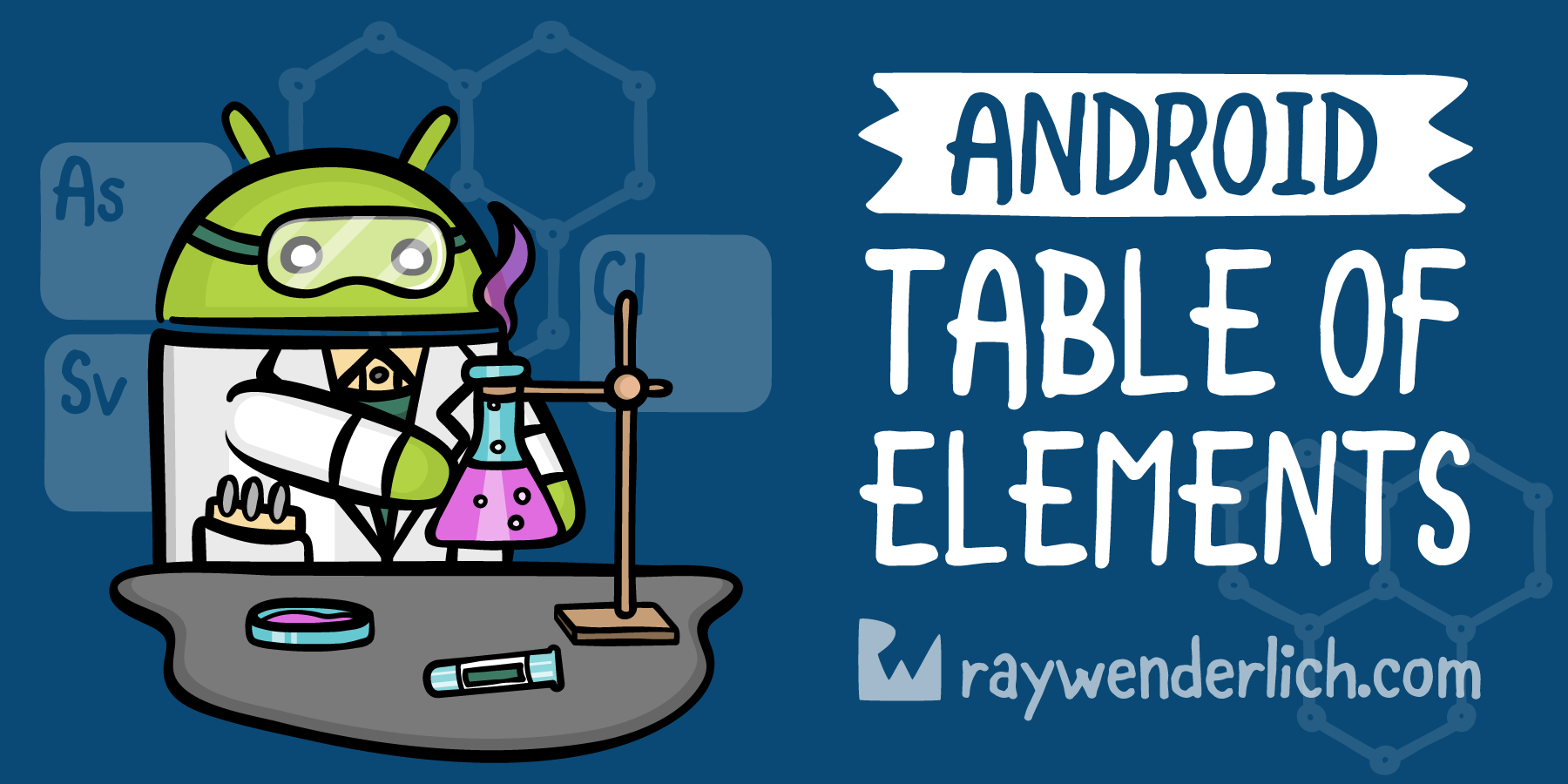 Announcing Our New Android Table of Elements! | Kodeco