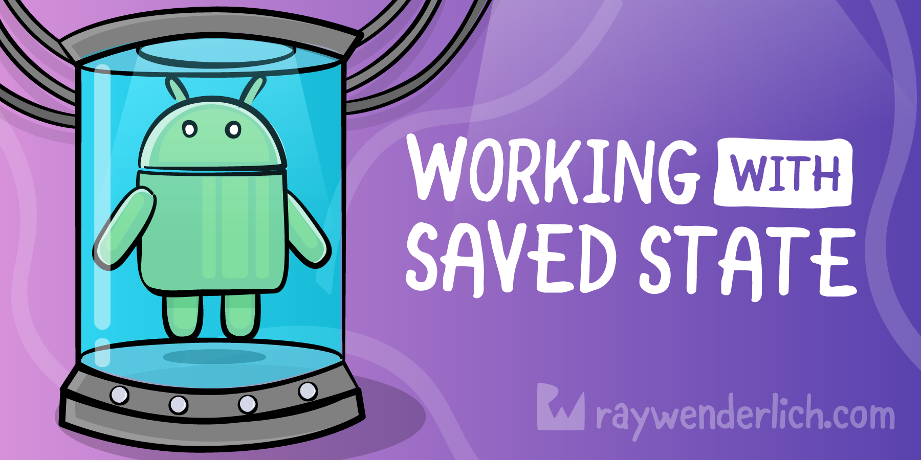 Jetpack Saved State for ViewModel: Getting Started | Kodeco