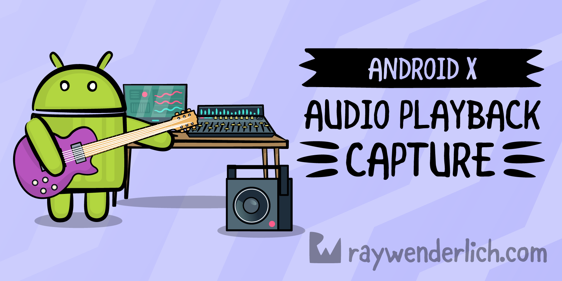 Audio Playback Capture in Android X | Kodeco