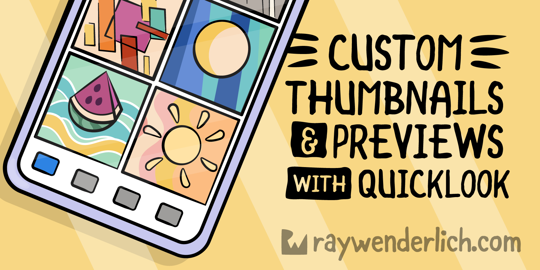 Custom Thumbnails and Previews with Quick Look on iOS | Kodeco