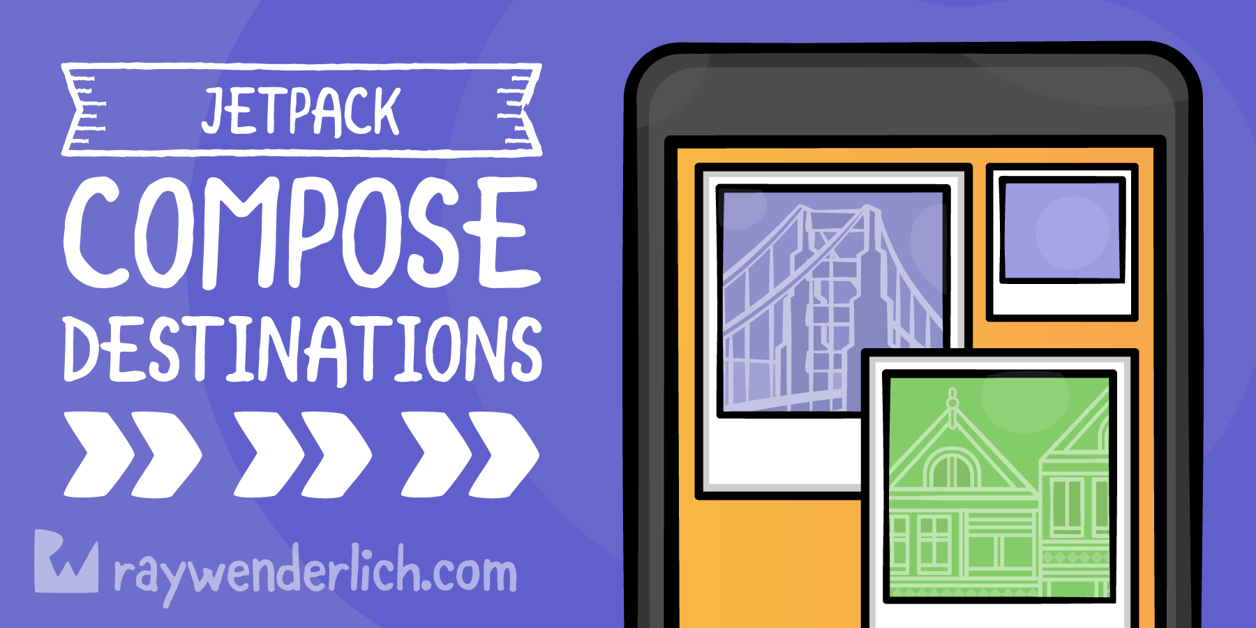 Jetpack Compose Destinations | Kodeco
